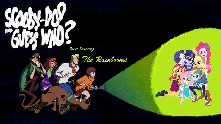 Scooby-Doo and The Rainboom (Scooby-Doo x My Little Pony: Equestria ...