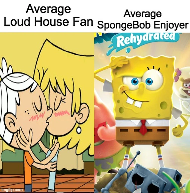Had to repost this meme from The Loud House wiki (PS: Don't take it ...