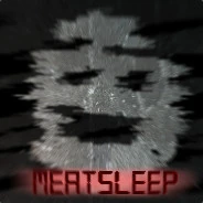 Psychophobia: MEATSLEEP | Psychophobia Universe Wiki | Fandom