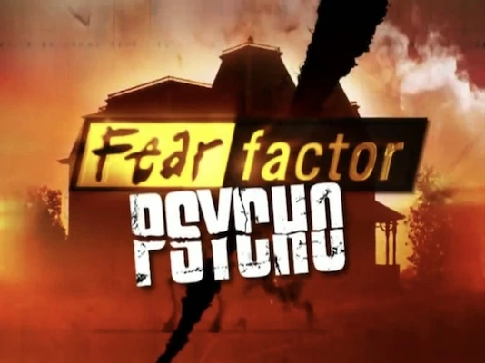 Psycho Fear Factor | Fear Factor Wiki | Fandom