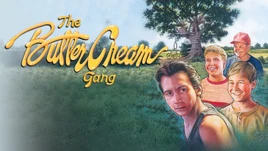 The Buttercream Gang (film) | Feature Films for Families Wiki | Fandom