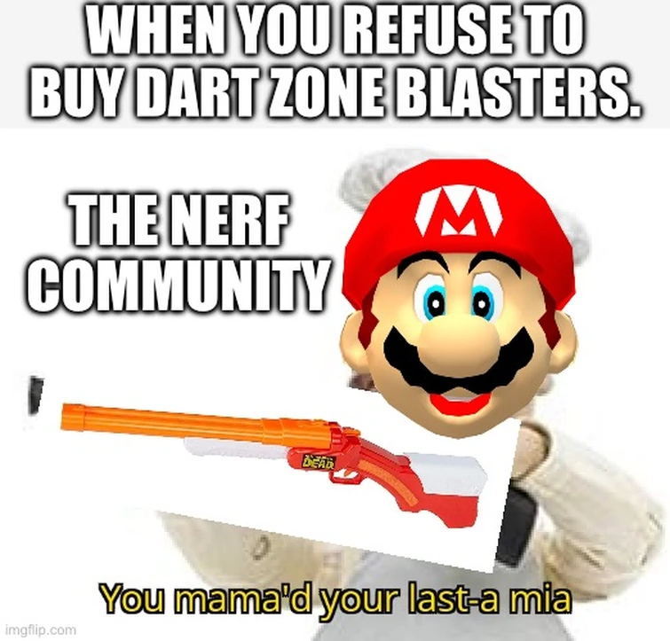 Nerf memes 10 (finale) | Fandom