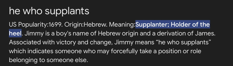 The meaning of the name Jimmy. | Fandom