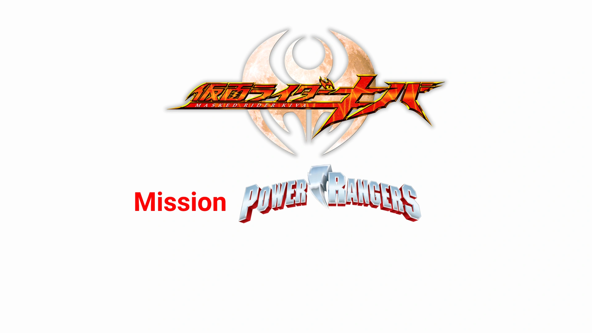 Kamen Rider Kiva: Mission Power Rangers | Fandom