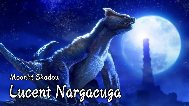 Monster Appreciation Week: Lucent Nargacuga (Sunbreak) | Fandom