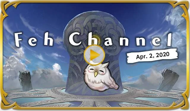 A New Feh Channel Video Is Out Now! (Apr 2020) (Notification) - Fire ...