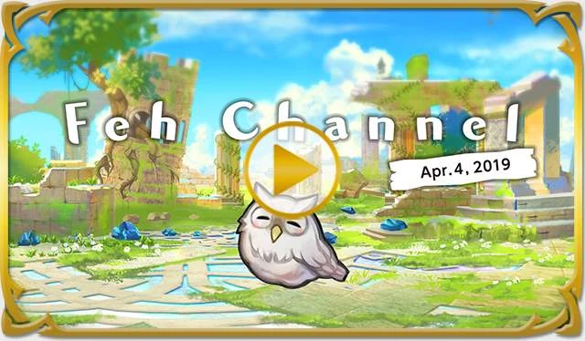 Catch Feh Channel Now! (Apr 2019) (Notification) - Fire Emblem Heroes Wiki