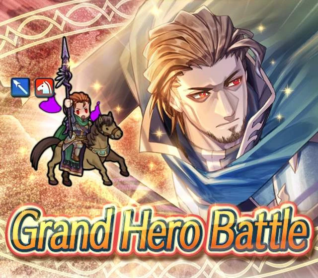 Grand Hero Battle - Orson: Passion's Folly (Notification) - Fire Emblem ...