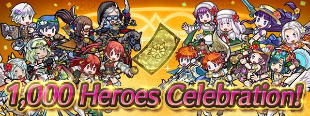 1,000 Heroes Celebration Events, Part Two (Notification) - Fire Emblem ...