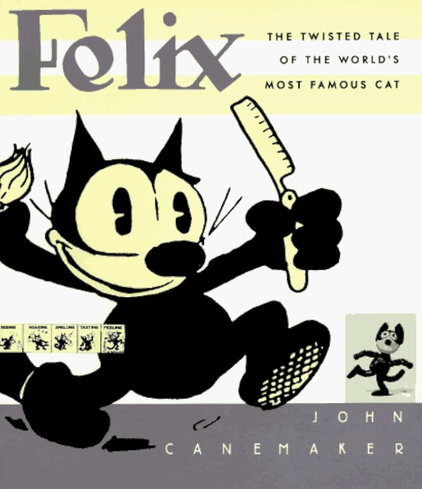 Felix: The Twisted Tale of the World's Most Famous Cat | Felix The Cat ...