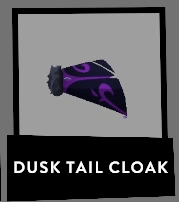 Dusk Tail Cloak | Feral Wiki | Fandom