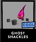 Ghost Shackles