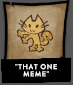 "That One Meme" | Feral Wiki | Fandom