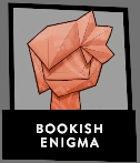 Bookish Enigma | Feral Wiki | Fandom