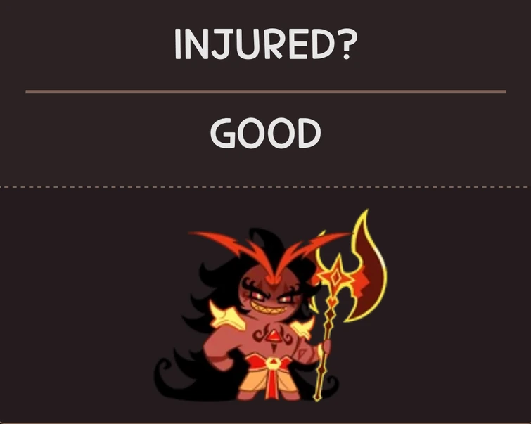 Injured? Good. | Fandom
