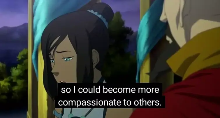Love how they didn't forget Korra's talk with Katara and that even ...