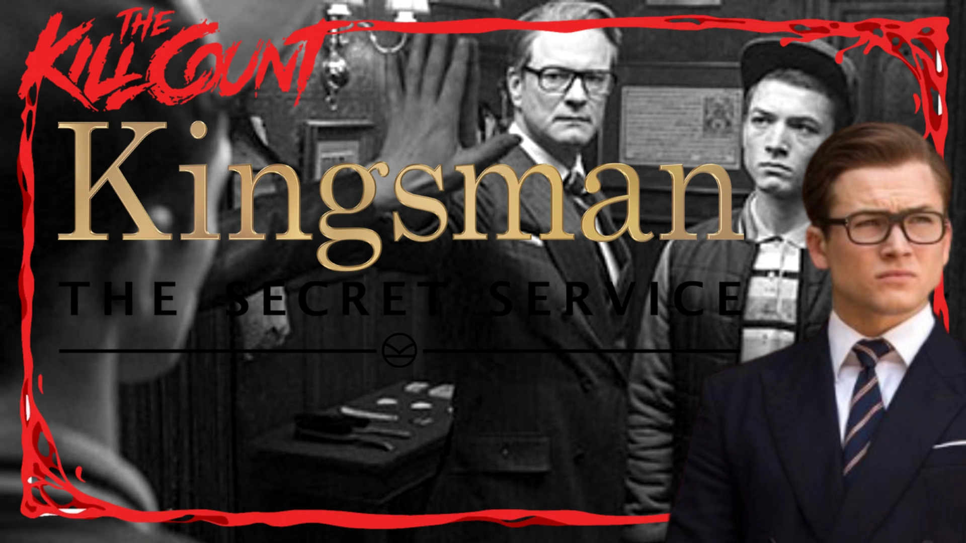 Fanmade Kill Counts #105: Kingsman: The Secret Service (2014) | Fandom