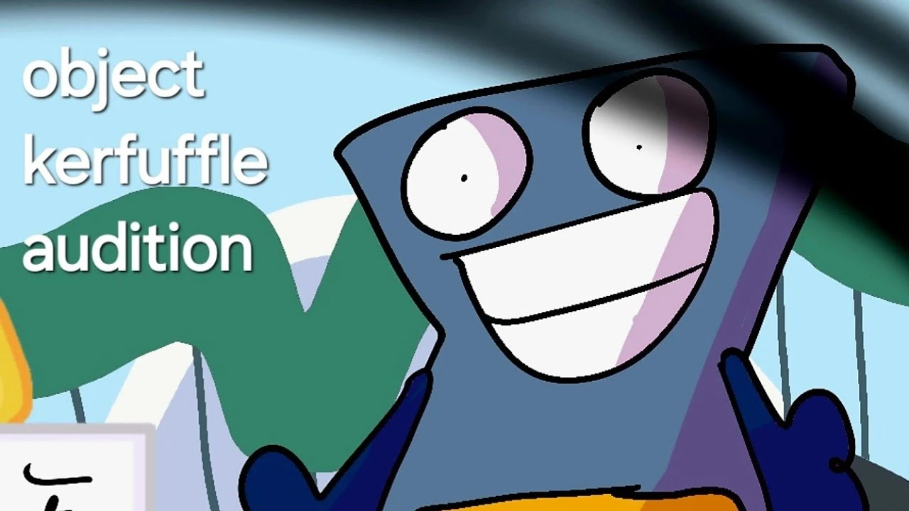 I made a OK [Object kerfuffle] audition | Fandom
