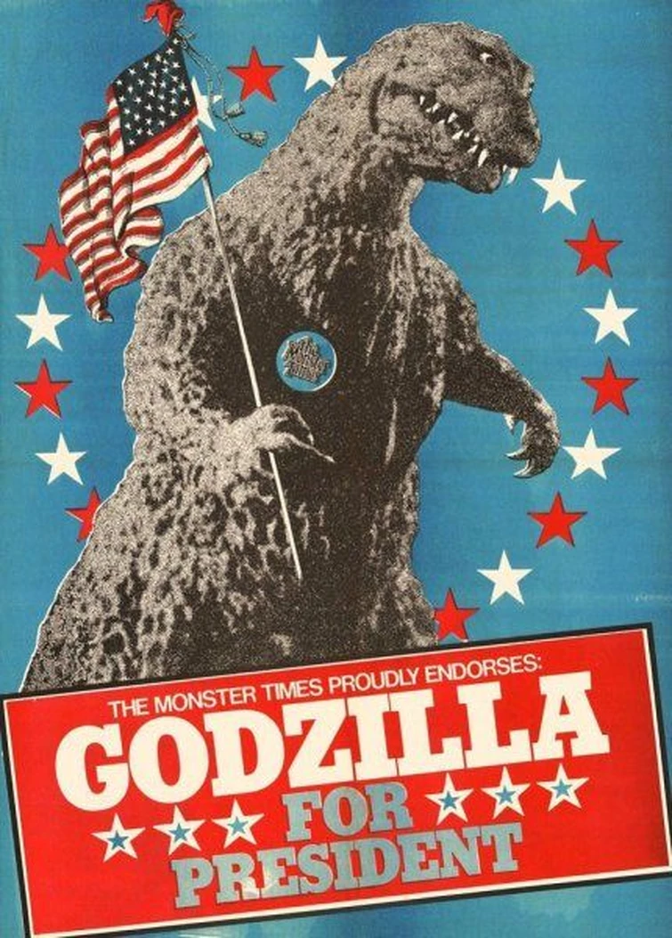 Godzilla for president images | Fandom