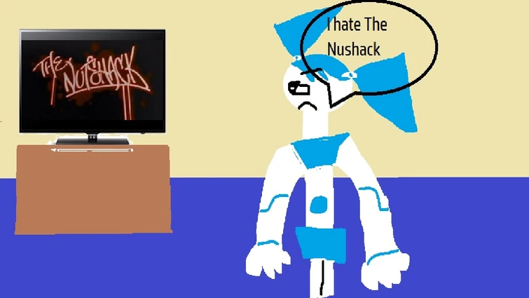 "I hate The Nushack" - Jenny from MLAATR | Fandom
