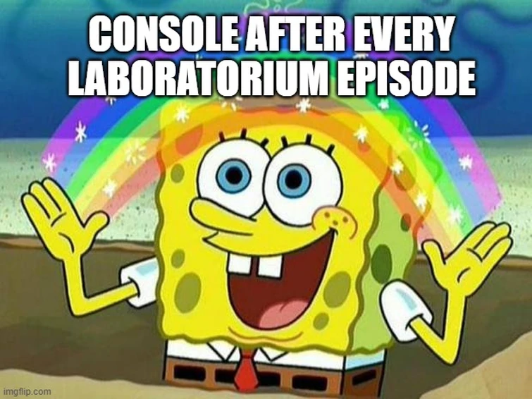 Alright settle down you goobs. Let's just pass the time with some memes ...
