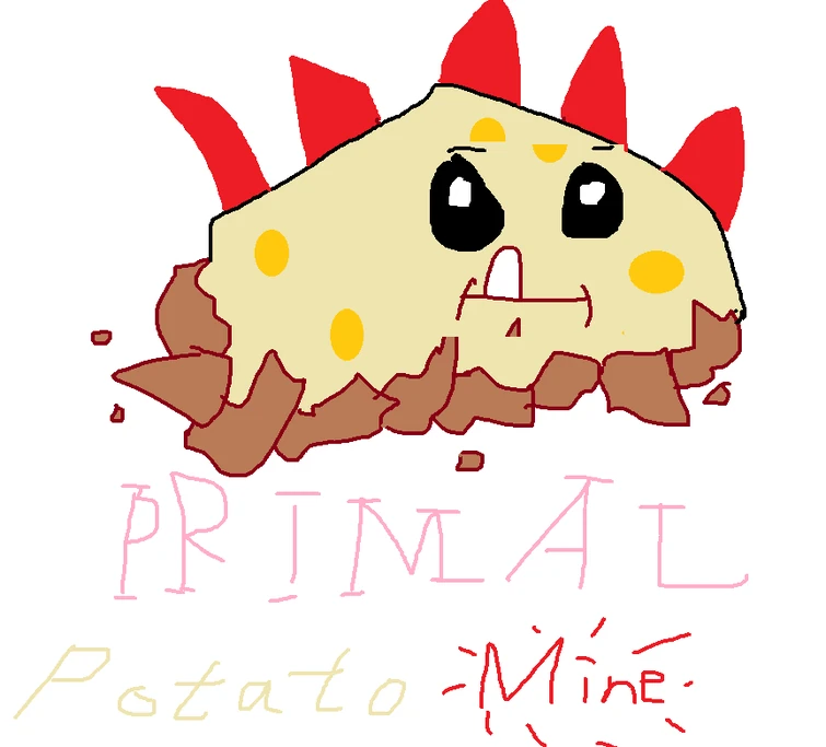 Artwork #6: Primal Potato Mine | Fandom