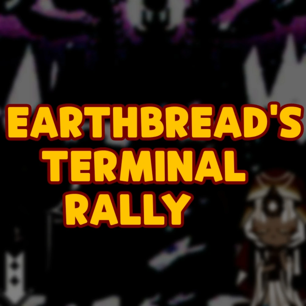 Earthbread’s terminal rally? | Fandom