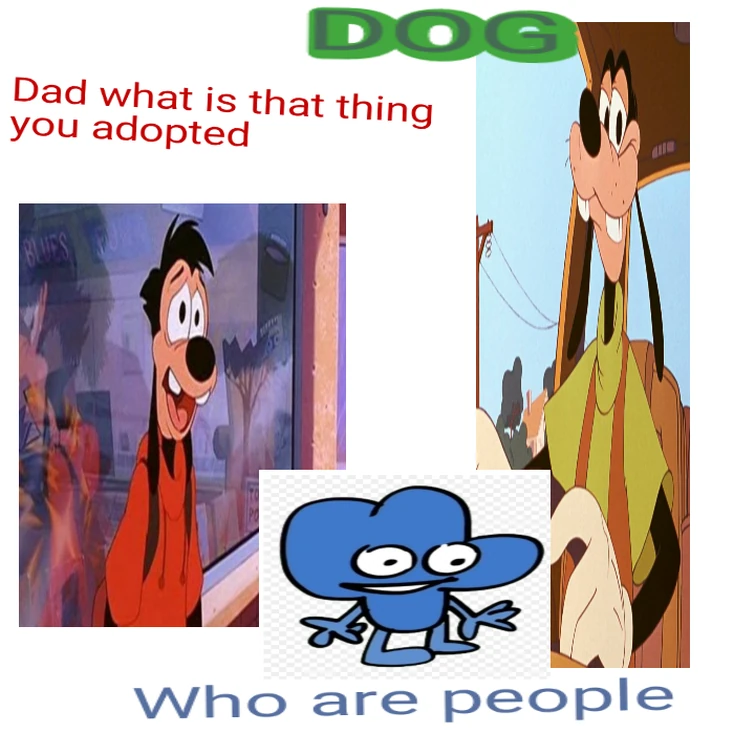 Late 1k Post special A BFB x Goof Troop (Crossover Joke Fanfic Written ...
