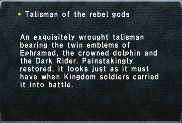 Talisman of the Rebel gods | FFXIclopedia | Fandom