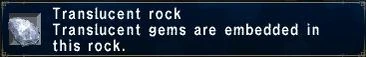 Translucent Rock | FFXIclopedia | Fandom