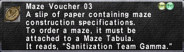 Maze Voucher 03 | FFXIclopedia | Fandom