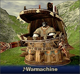 ♪Warmachine | FFXIclopedia | Fandom