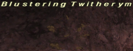 Blustering Twitherym | FFXIclopedia | Fandom