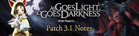 Patch 3.1 - Final Fantasy XIV: A Realm Reborn (FFXIV) Wiki