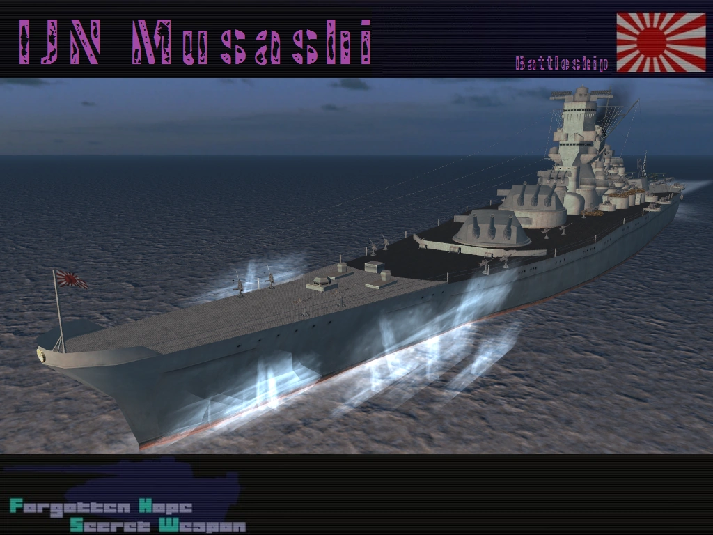 IJN Musashi | Forgotten Hope Secret Weapon Wiki | Fandom
