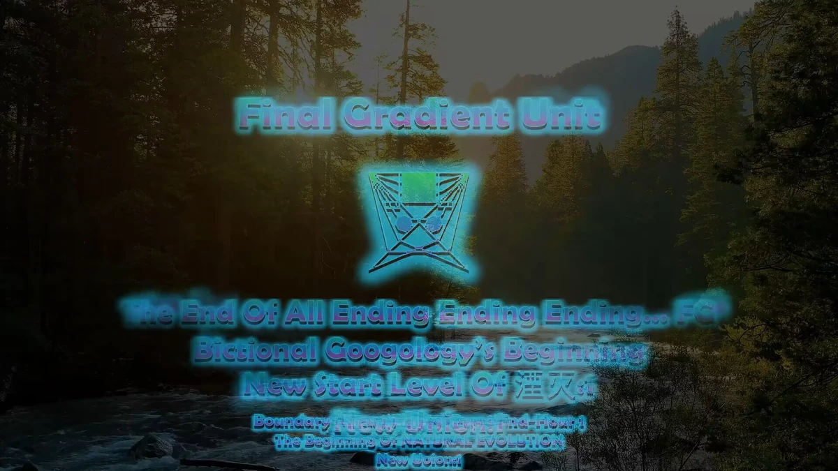 Final Gradient Unit | Fictional Googology CN Wiki | Fandom