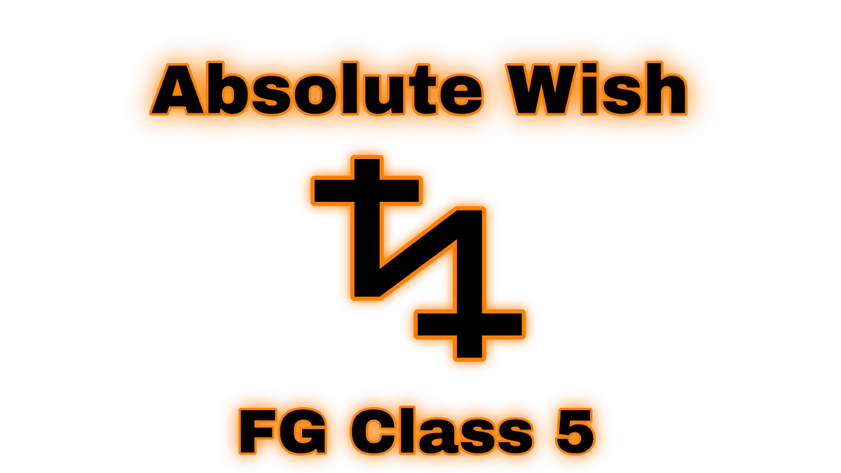 Absolute Wish | Fictional Googology CN Wiki | Fandom