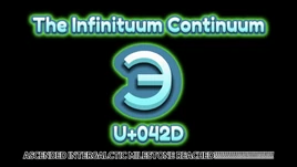 INFINITUUM CONTINUUM | Fictional Googology Wiki | Fandom