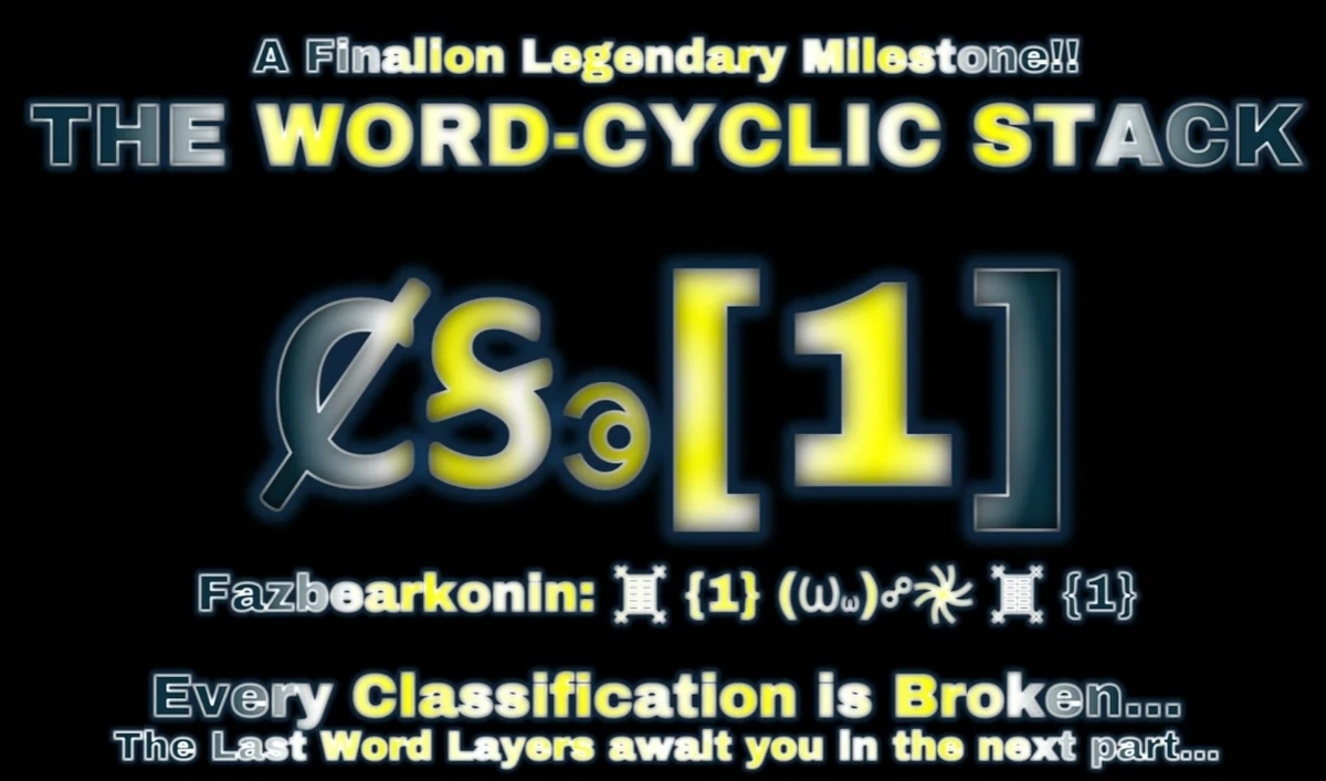 THE WORD-CYCLIC STACK | Fictional Googology Wiki | Fandom