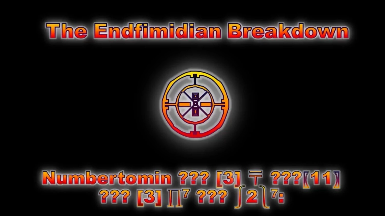 The Endfimidian Breakdown | Fictional Googology Wiki | Fandom