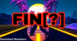 FIN? | Fictional Googology Wiki | Fandom