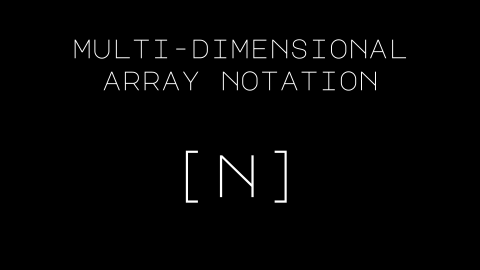 Multi-Dimensional Array Notation (MDAN) | Fictional Googology Wiki | Fandom