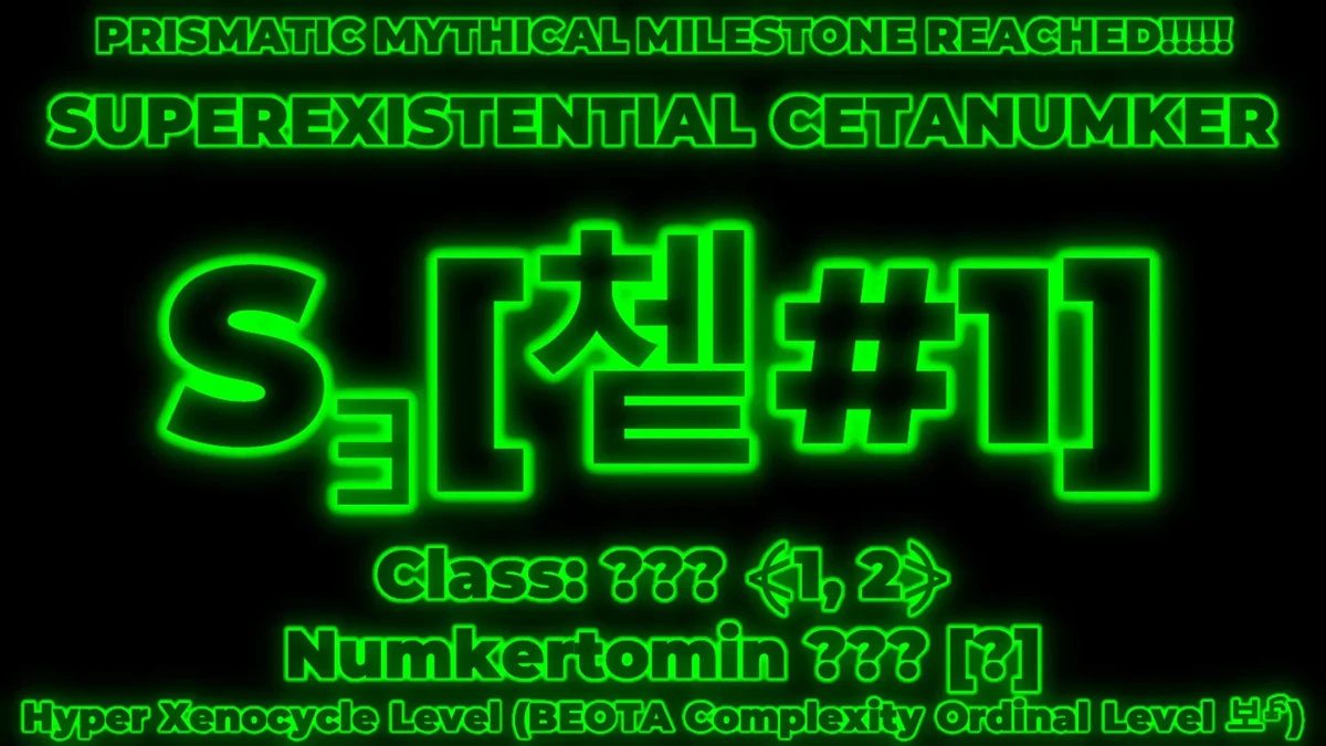 SUPEREXISTENTIAL CETANUMKER | Fictional Googology Wiki | Fandom