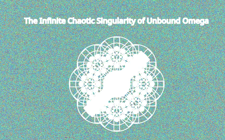 The Infinite Chaotic Singularity of Unbound Omega | Fictional Googology ...