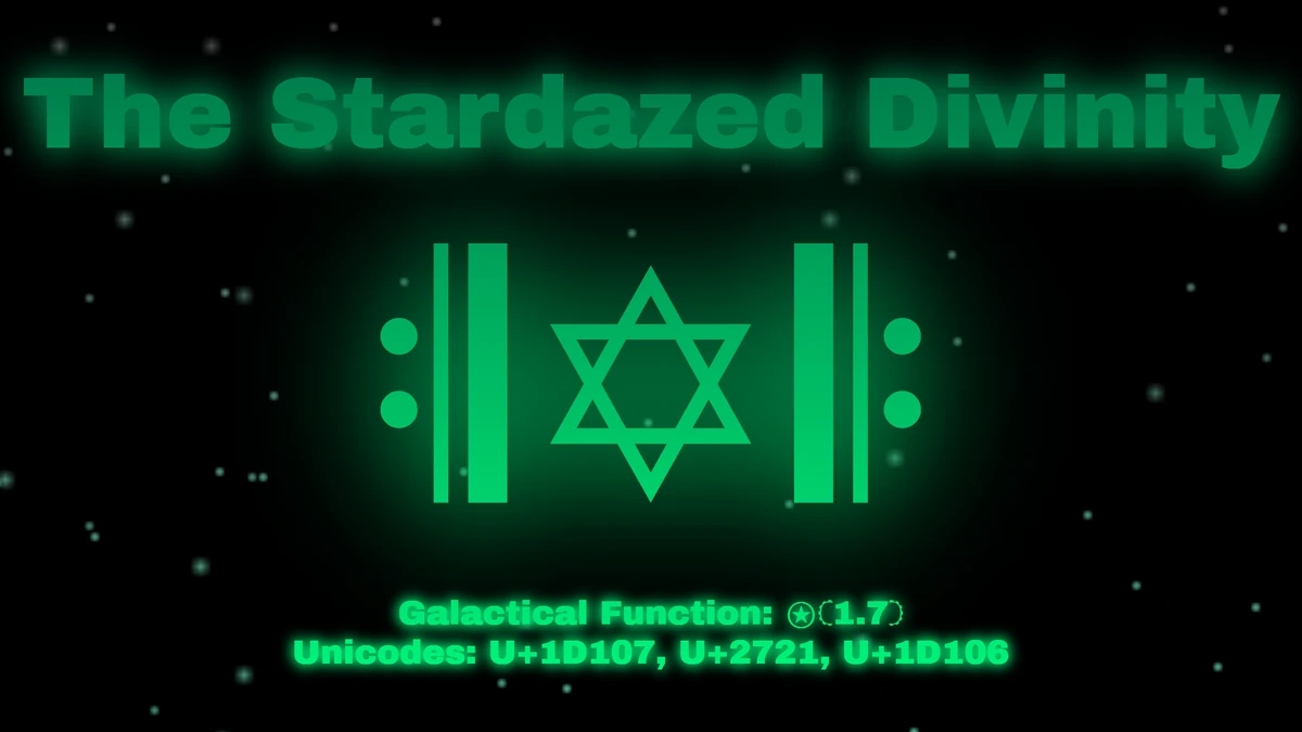 The Stardazed Divinity | Fictional Googology Wiki | Fandom