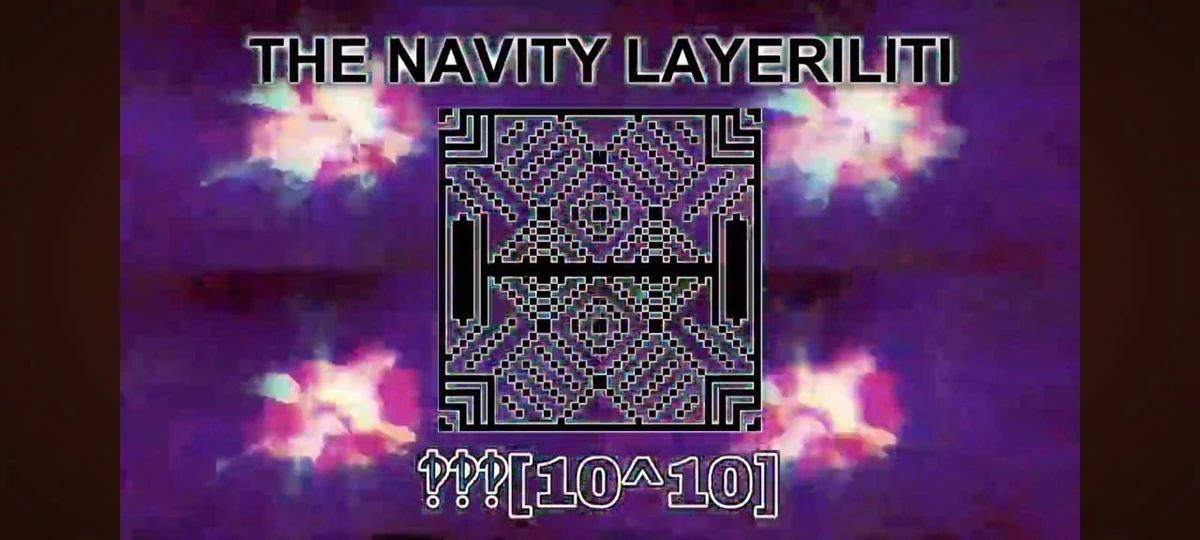 THE NAVITY LAYERILITI | Fictional Googology Wiki | Fandom
