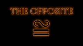 THE OPPOSITE | Fictional Googology Wiki | Fandom