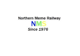 Northern Meme Railway | Fictional Railroad Wiki | Fandom