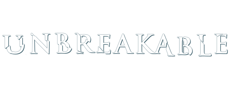 Unbreakable | Crossover Wiki | Fandom