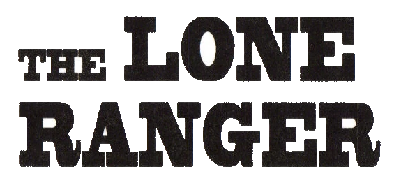 The Lone Ranger | Crossover Wiki | Fandom